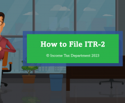 How to file ITR 2 | Income Tax Department