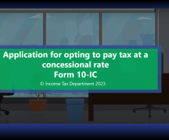 How to file Form 10IC | Income Tax Department